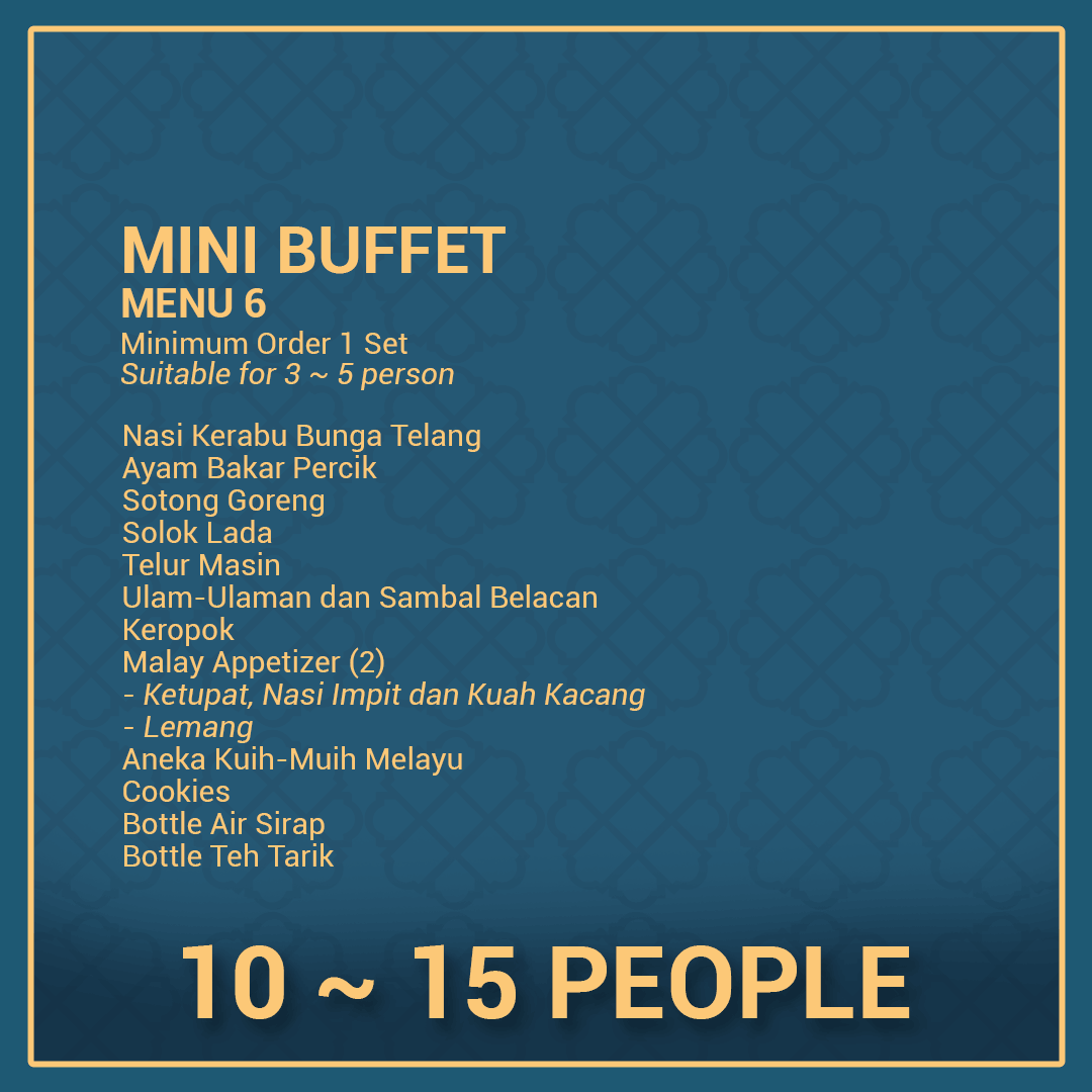 Raya Mini Buffet Menu 6 (10 ~ 15 Person)